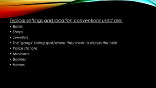 Conventions of crime films | ODP