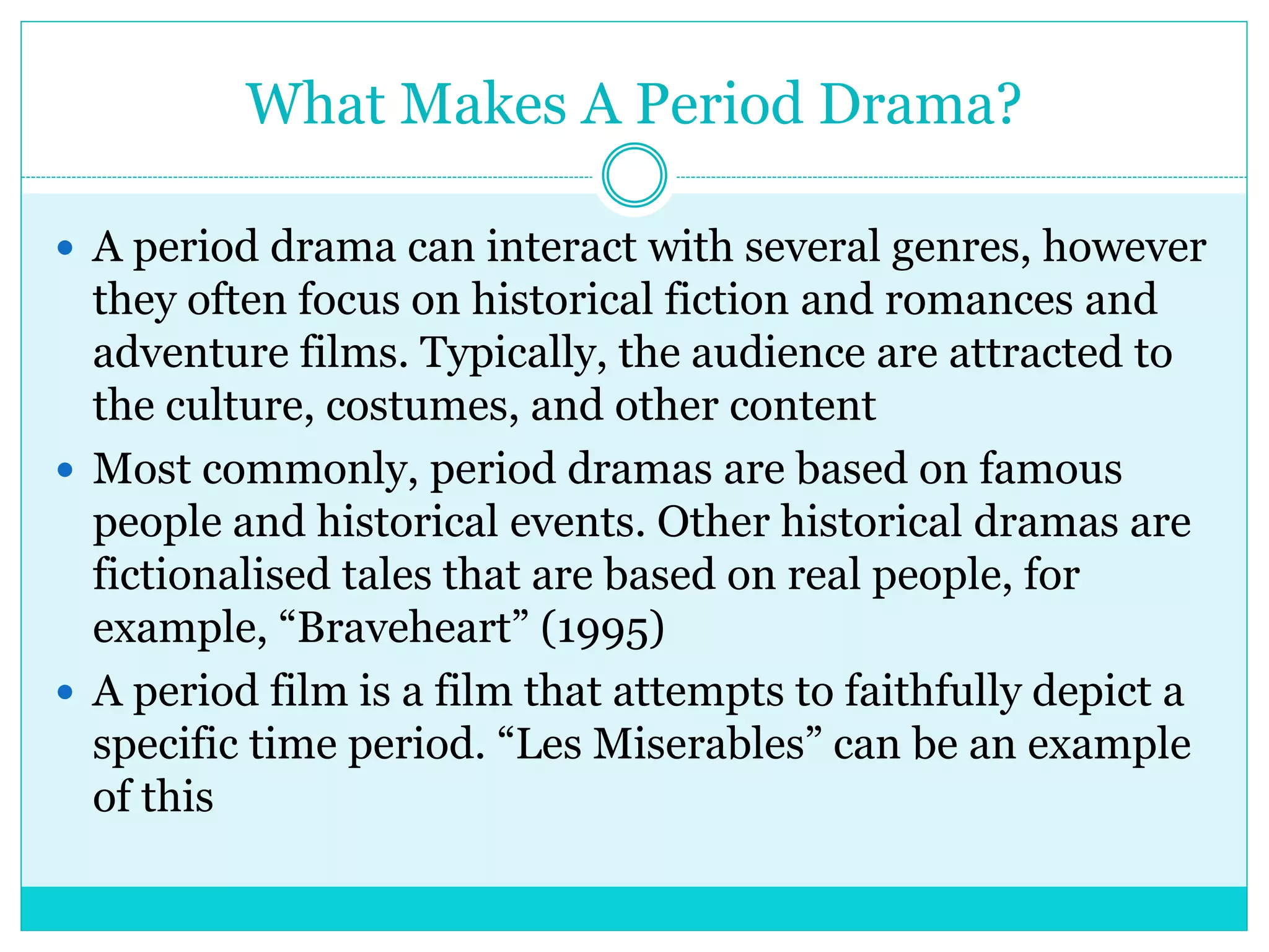 Conventions of Periodic Drama | PPTX