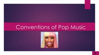 Conventions of pop music | PPT