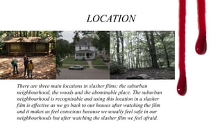 Conventions of Slasher Films | PPT