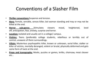 Conventions of the sub genre 'slasher’ films | PPT