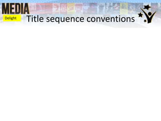 Conventions of title sequence | PPT