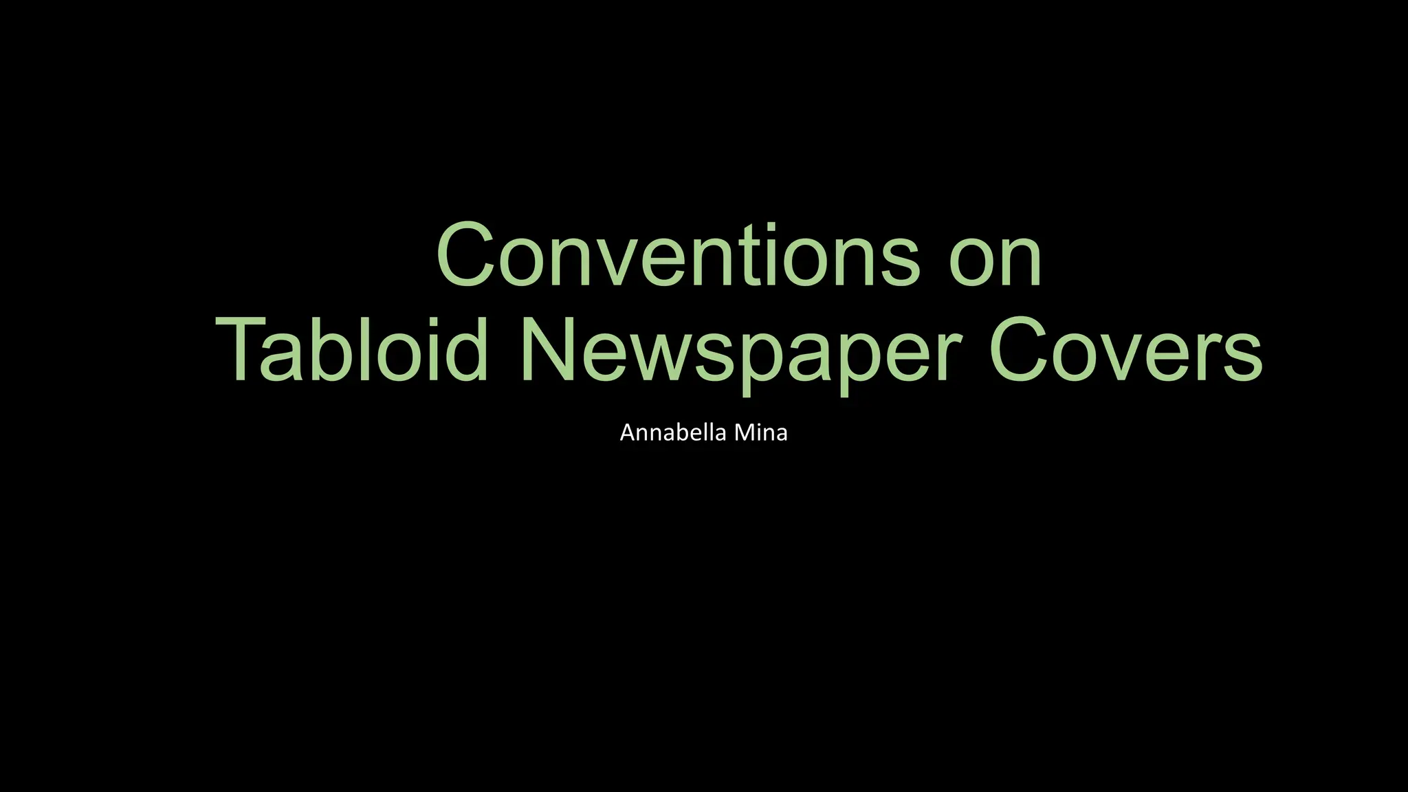 Conventions on Tabloid Newspapers.pptx