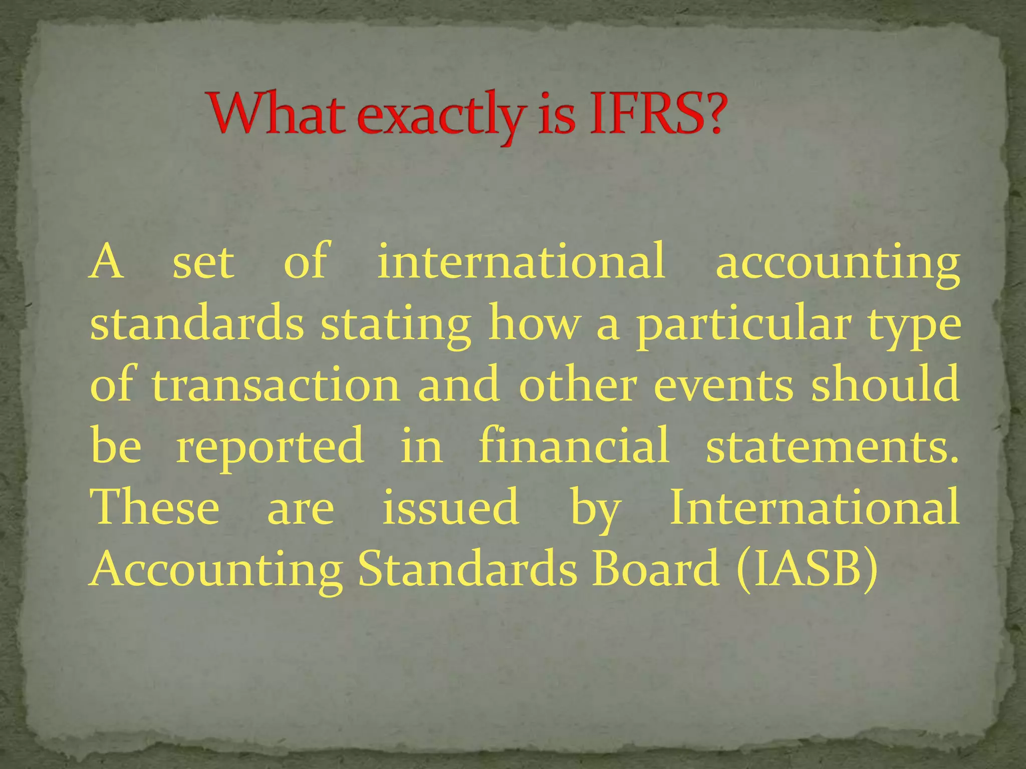 IFRS Convergence With Indian Accounting Standards | PPTX