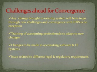 IFRS Convergence With Indian Accounting Standards | PPTX
