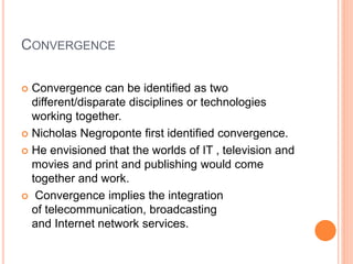 Convergence | PPTX