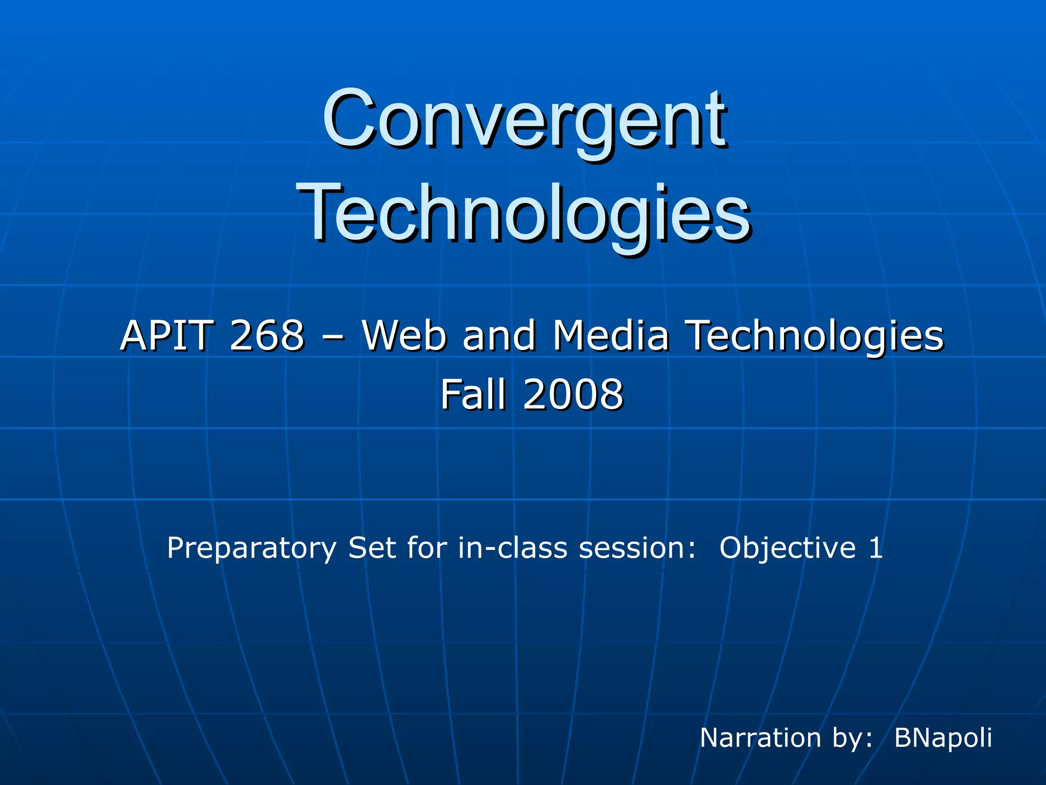 Convergent Technology - Basics | PPT