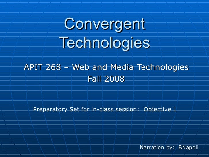 Convergent Technology - Basics
