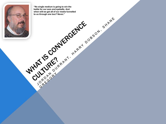 Convergence Culture Henry Jenkins Ppt 