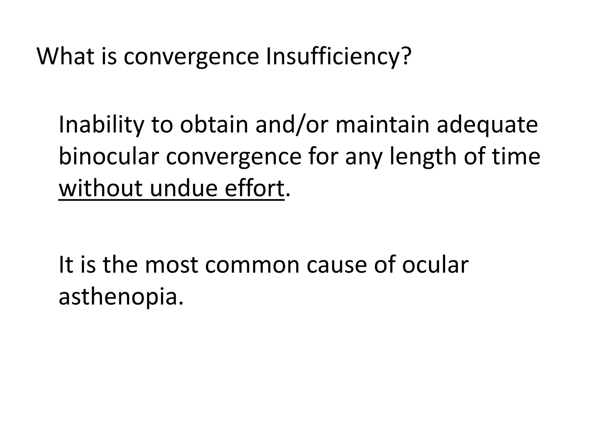 Convergence insufficiency | PPTX