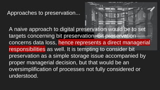 Convergence of digital preservation practices with digital repositories ...