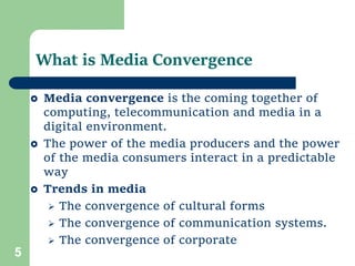 Convergence of Media and Communication Devices.ppt