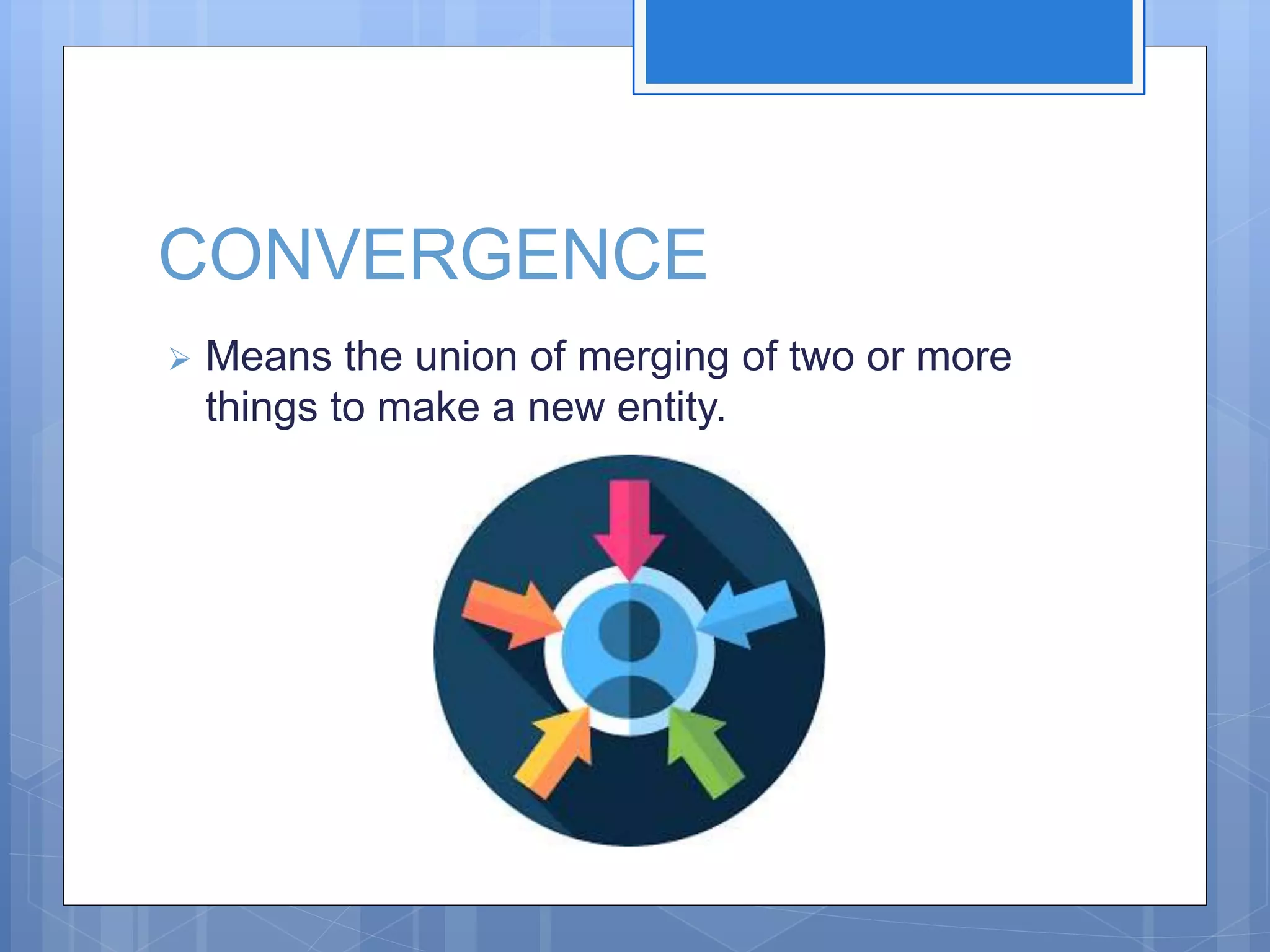 Convergence of technology | PPTX