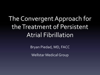 Convergent%20 ablation%20without%20movie | PPT