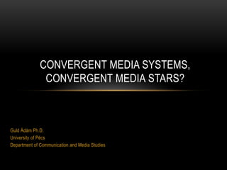Convergent media stars pdf | PPT