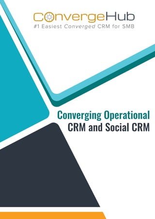 Converging operational crm and social crm | PDF