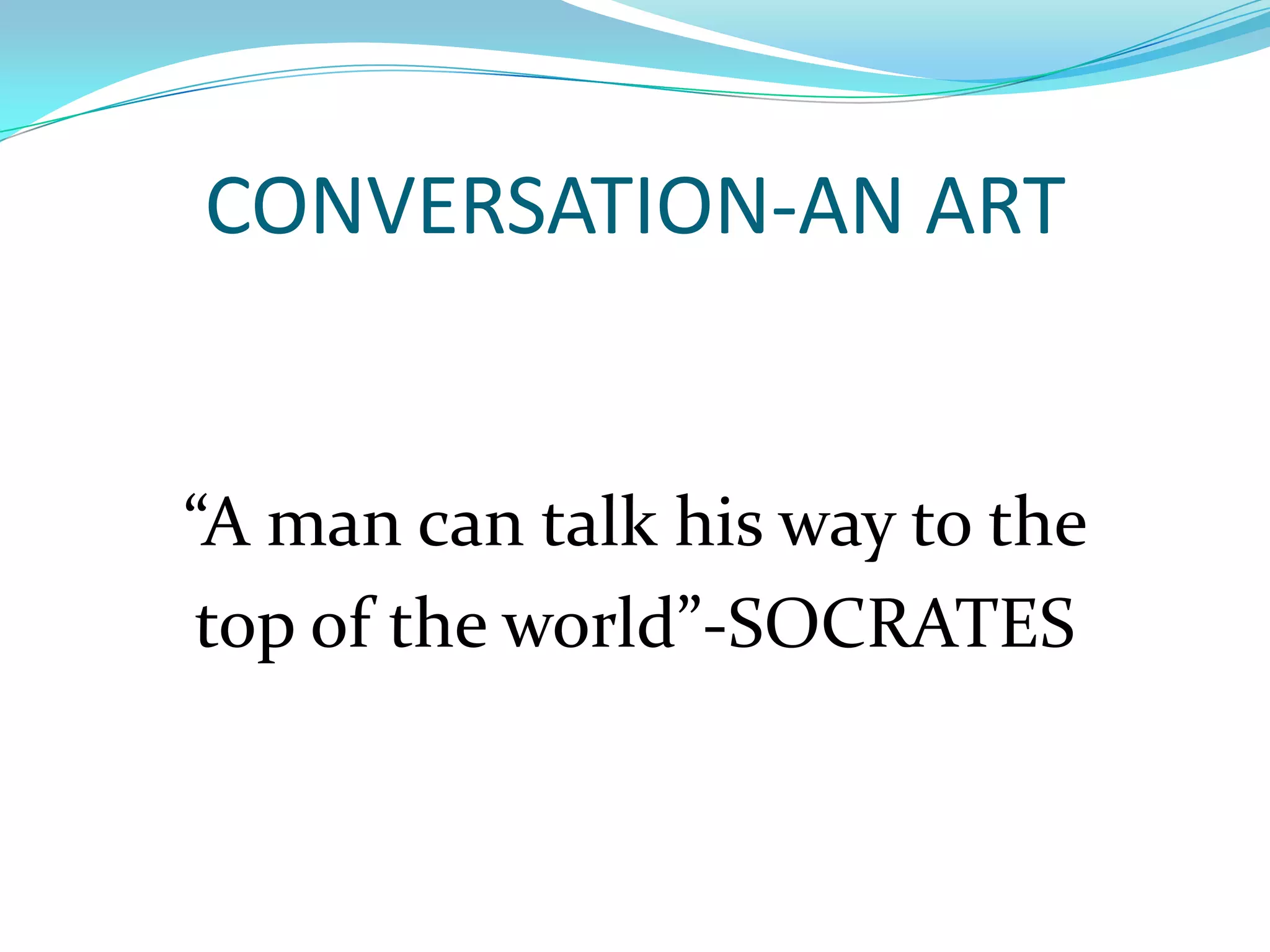 Conversation An Art | PPT