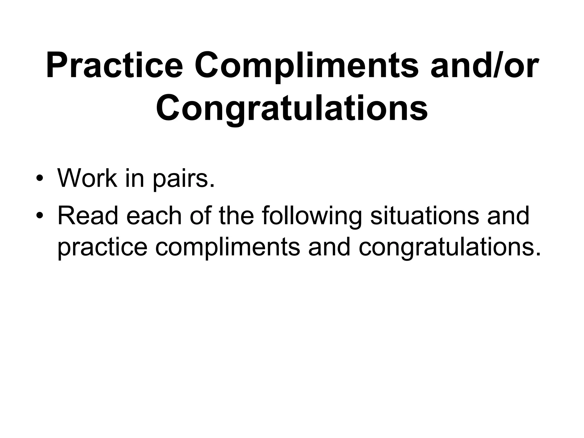 Conversation_8_Give and accept a compliment..ppt