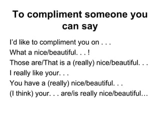 Conversation_8_Give and accept a compliment..ppt
