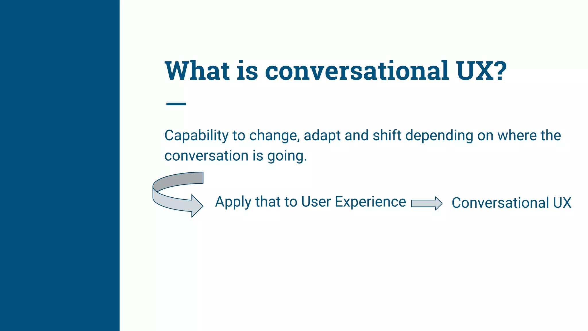 Conversational ux | PPT | Free Download