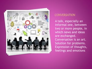 Conversation and dialogue | PPTX