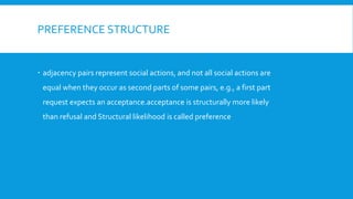 Conversation and prefence structure.pptx