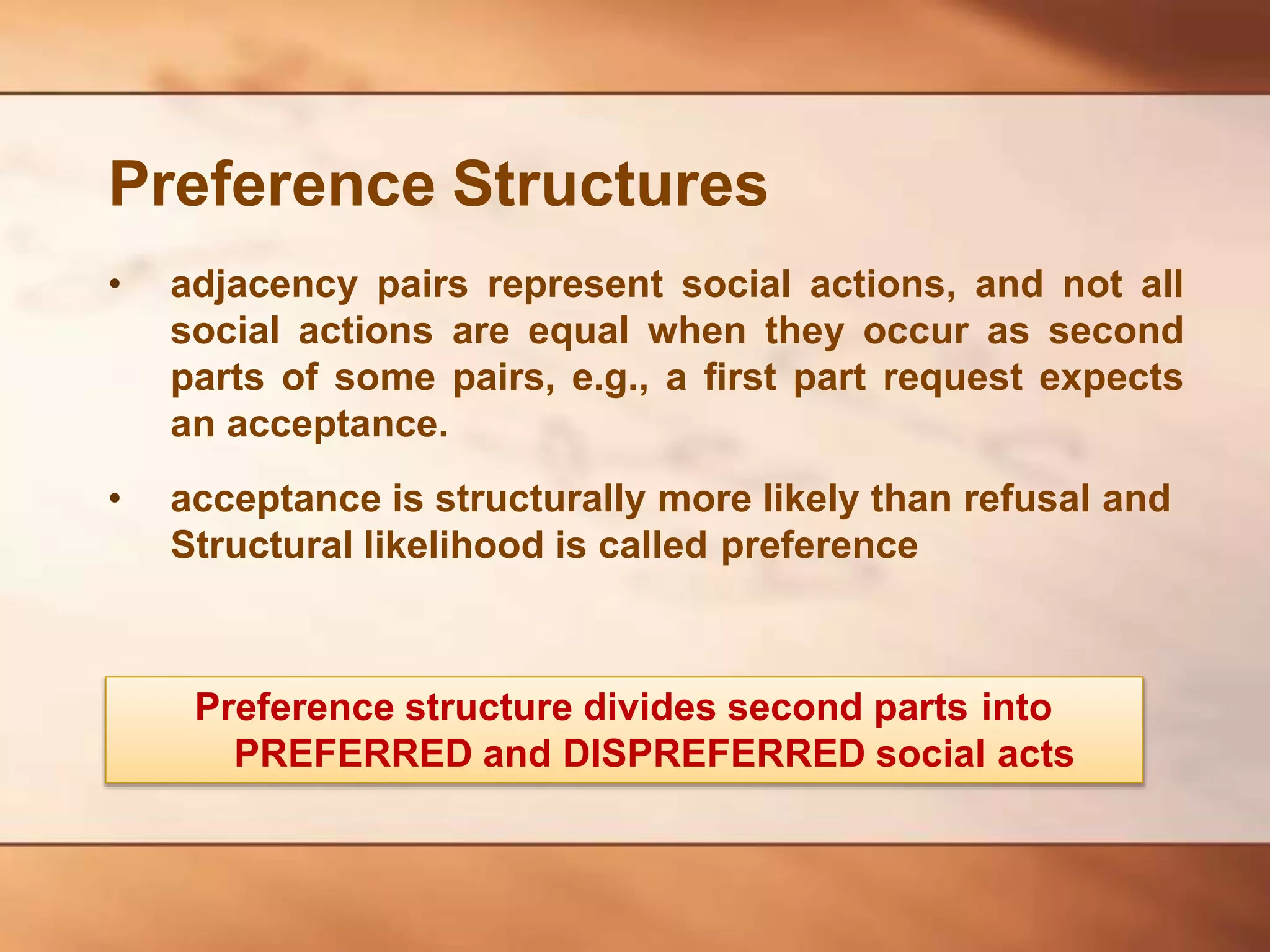 Conversation and preference structure | PPTX