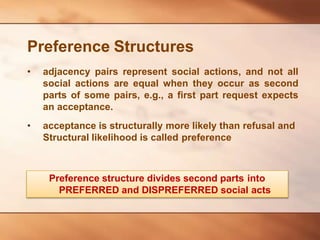 Conversation and preference structure | PPTX
