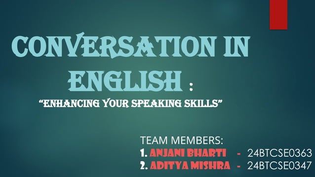 conversation in english presentation ,ppt | PPTX