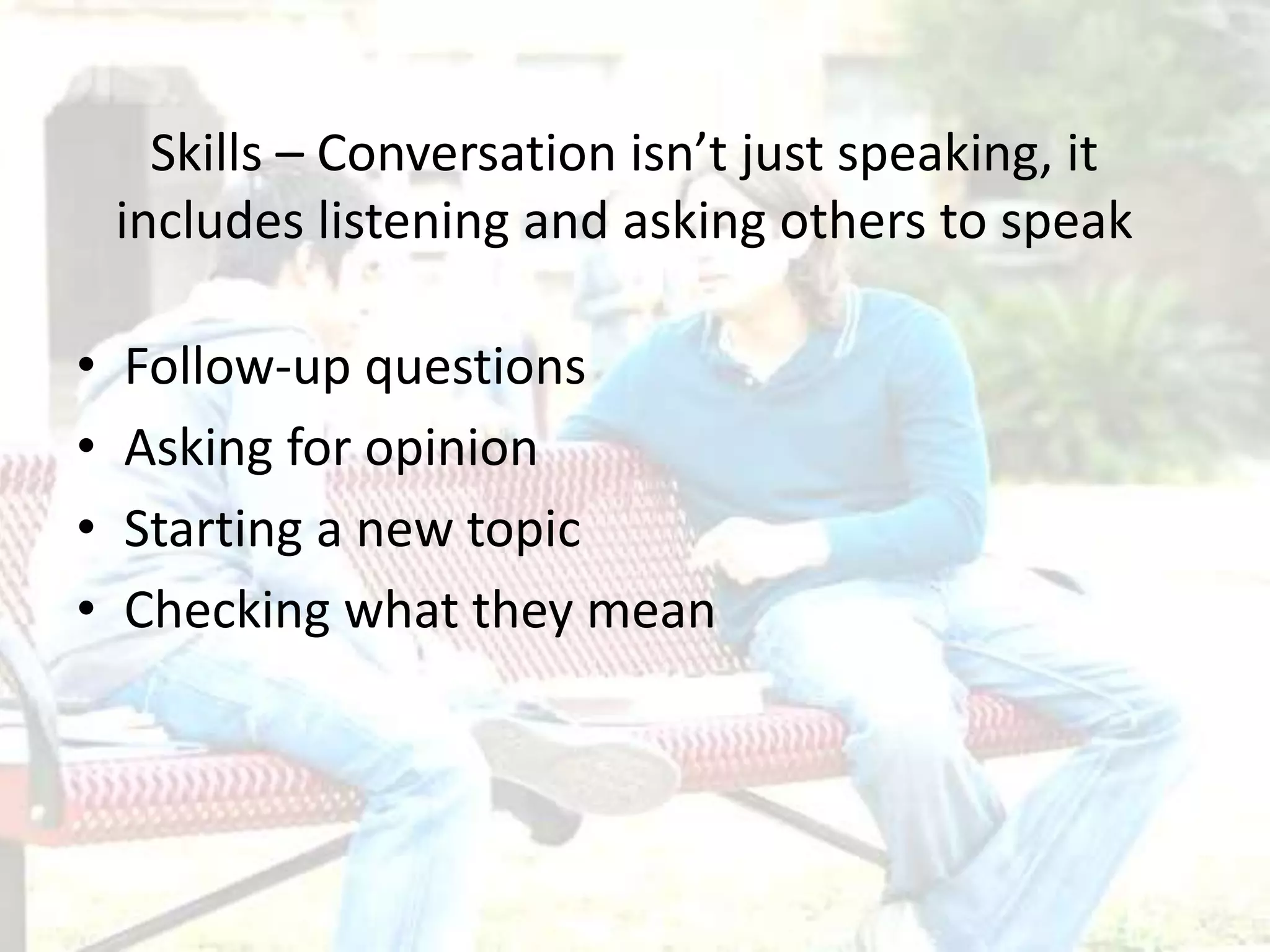 Conversation time and skills | PPT