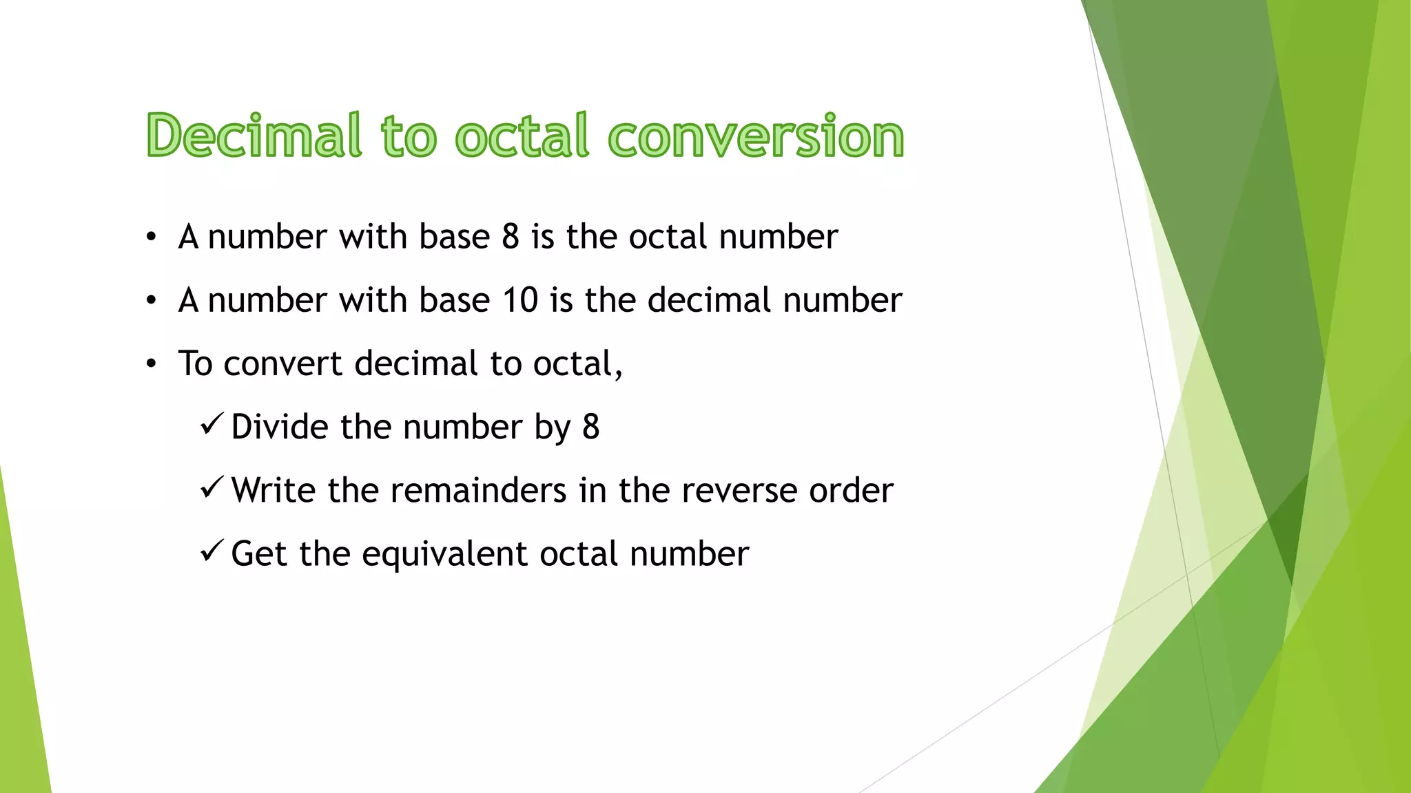 Decimal To Octal And Octal To Decimal Conversion Pptx Computing