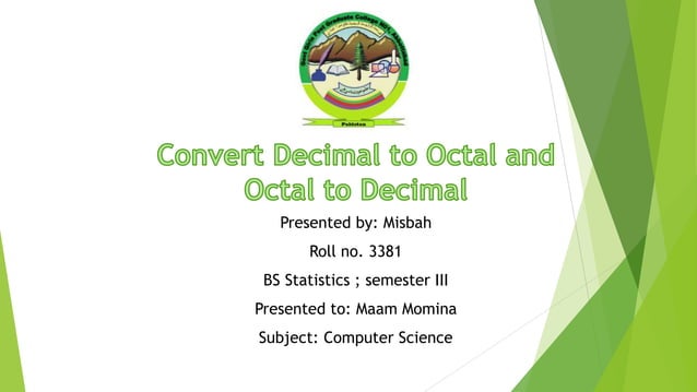 Decimal to Octal and Octal to Decimal Conversion | PPTX | Computing | Technology & Computing