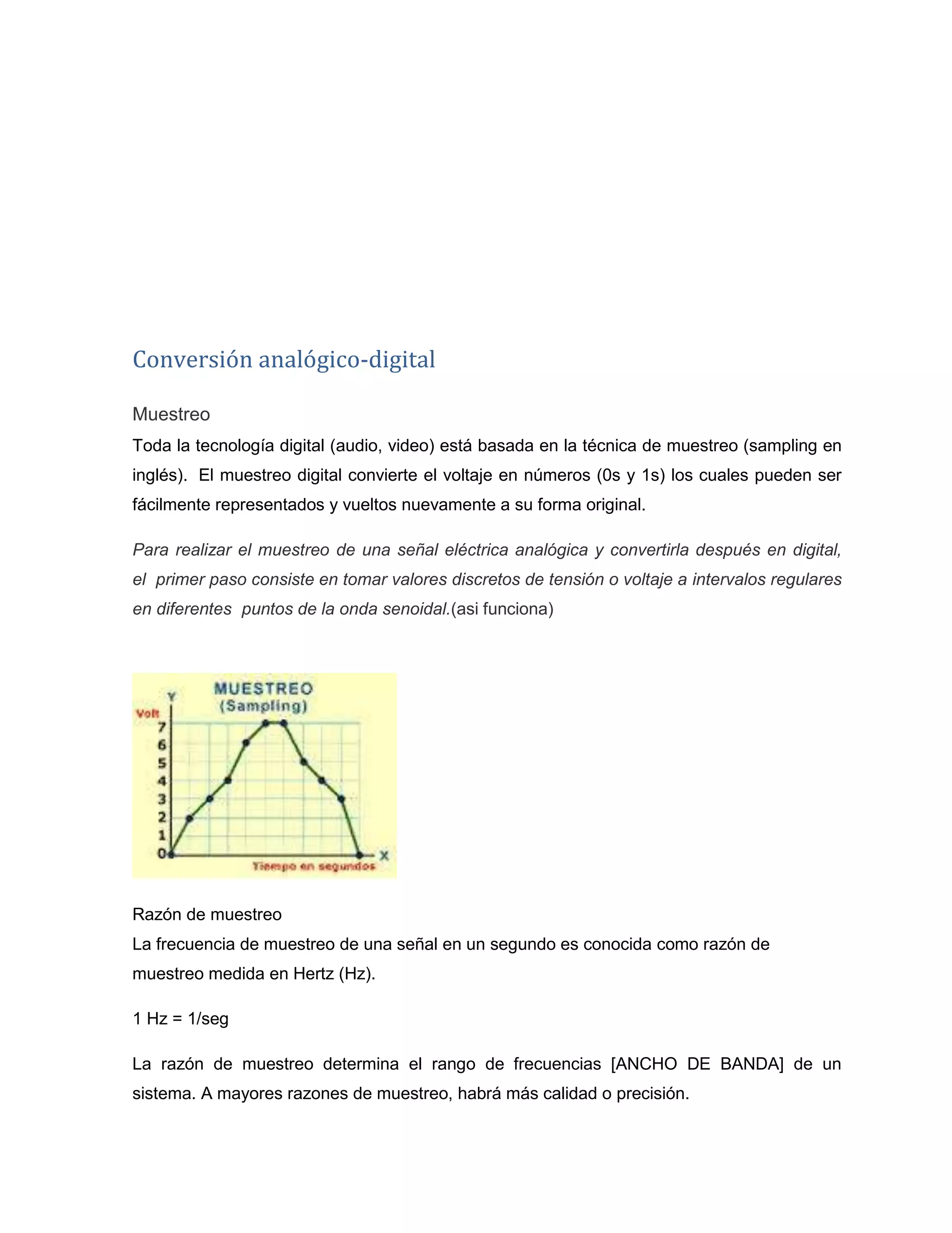 Conversion analogico digital: muestreo, cuantizacion y codificacion | DOCX