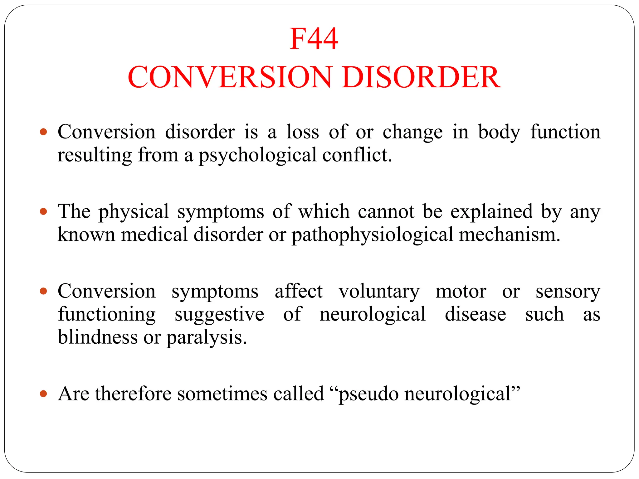 Conversion and dissoociative disorder.pptx