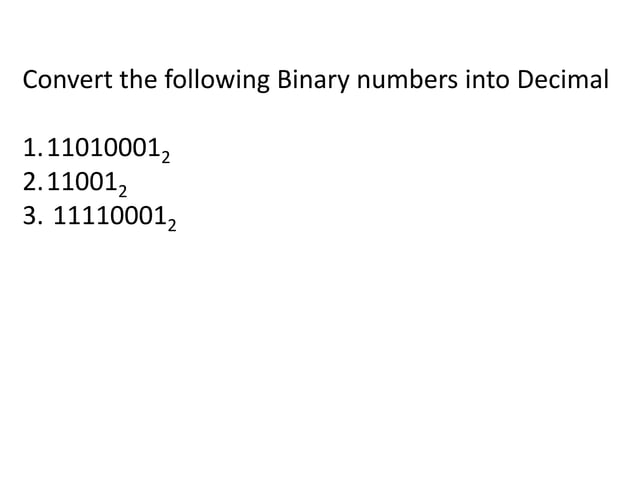 Conversion binary to decimal | PPTX | Computing | Technology & Computing