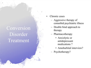 Conversion disorder | PPTX