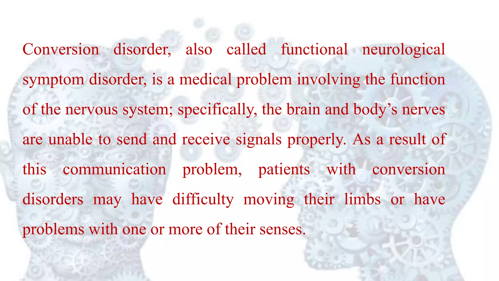 Conversion disorder | PPTX