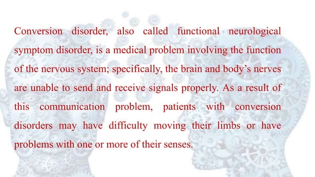 Conversion disorder | PPTX