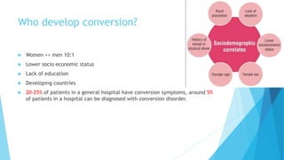 Conversion disorder | PPTX