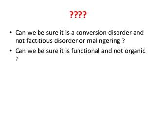 Conversion hysteria | PPTX