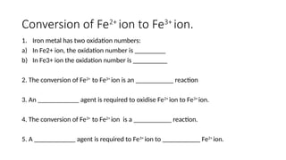 Chemistry Form 5 : Conversion of Fe2+ ion to Fe3+.pptx