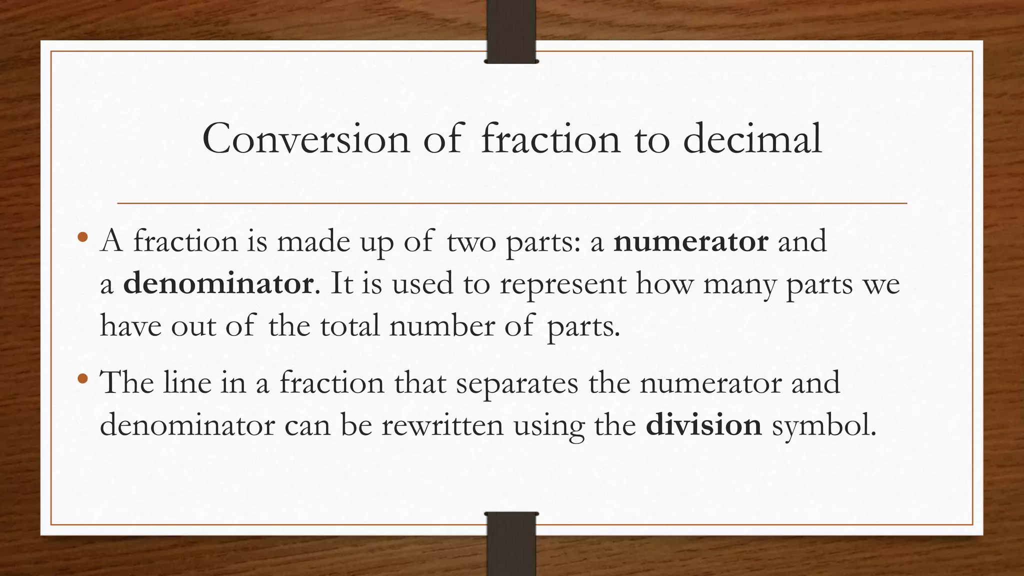 Conversion of fraction, decimal and percentage | PPTX