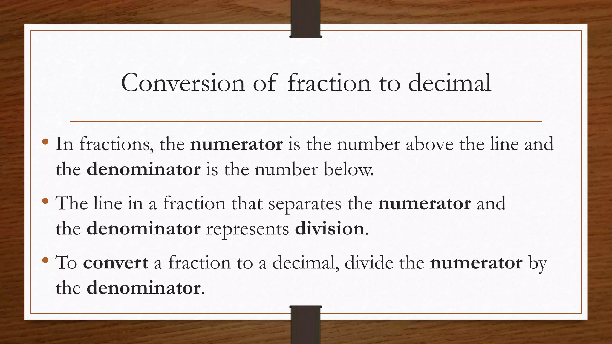 Conversion of fraction, decimal and percentage | PPTX