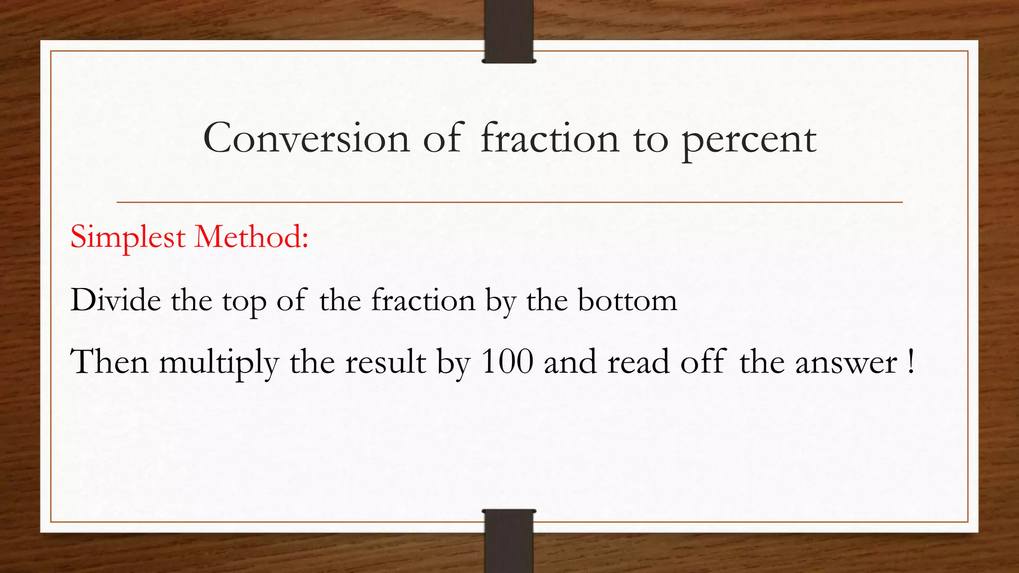 Conversion of fraction, decimal and percentage | PPTX