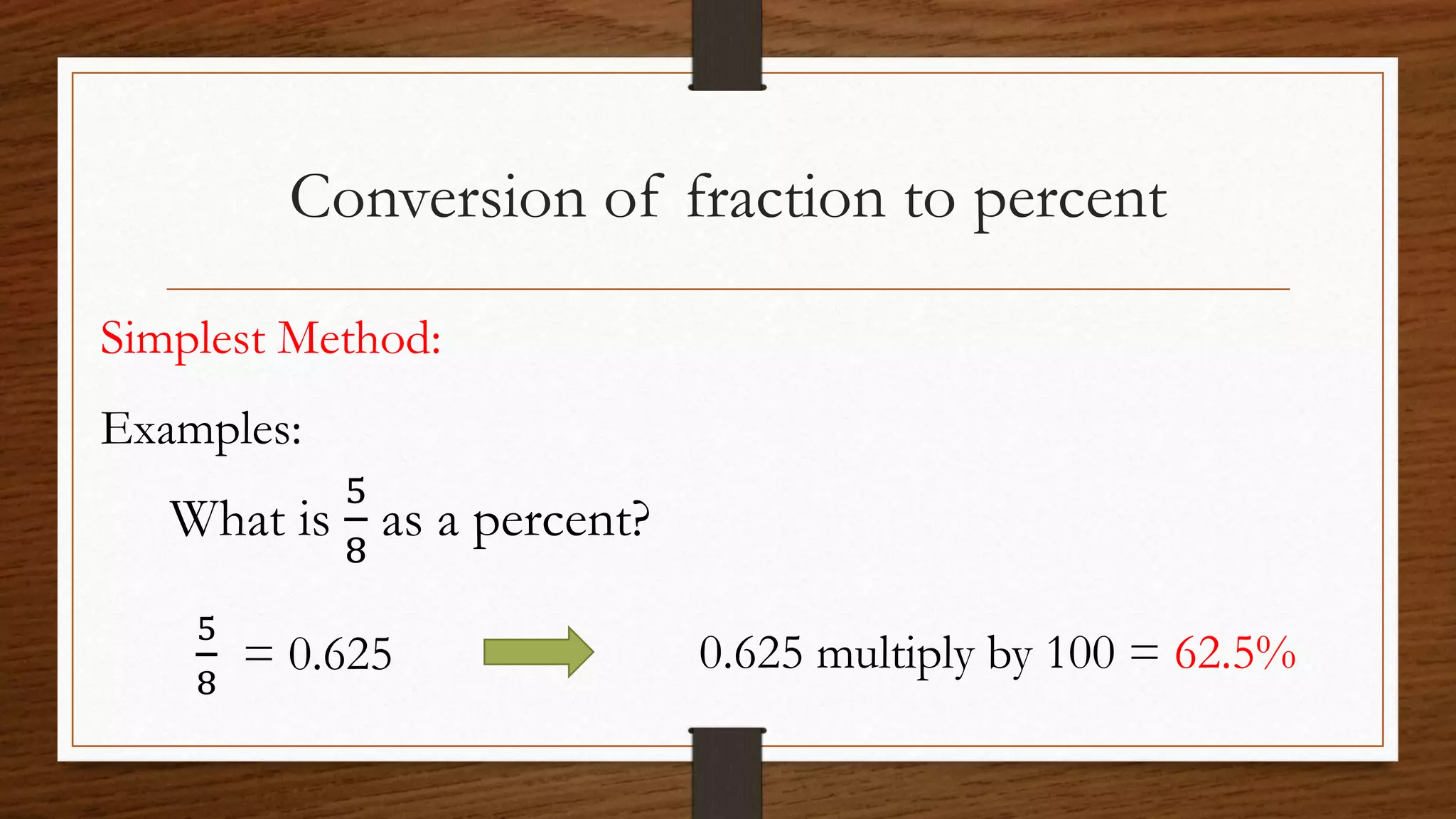 Conversion of fraction, decimal and percentage | PPTX