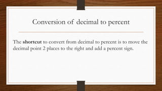 Conversion of fraction, decimal and percentage | PPTX
