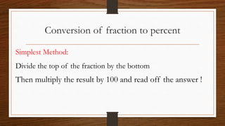 Conversion of fraction, decimal and percentage | PPTX