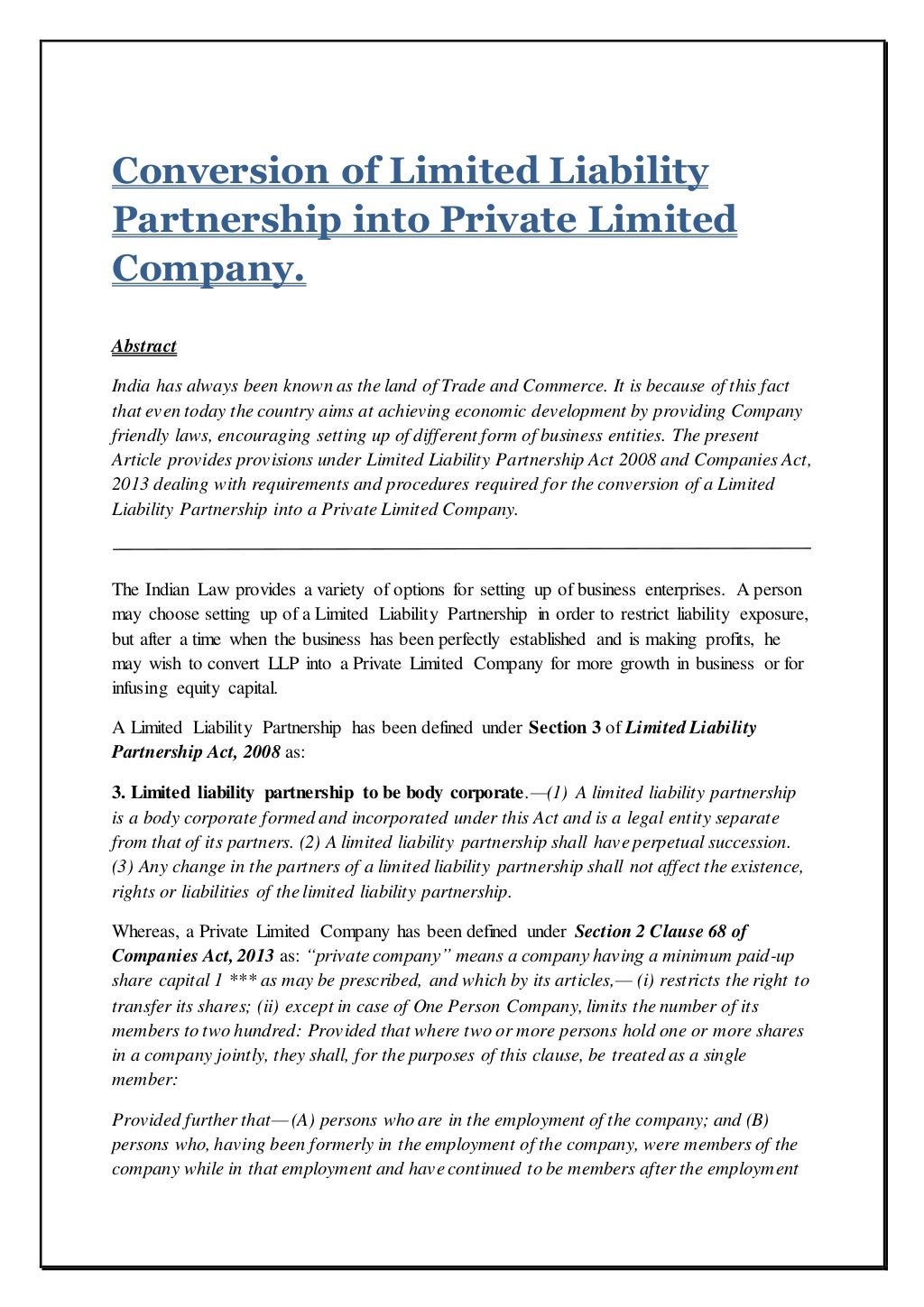 Conversion of LLP into Private Limited Company Conversion of LLP into Private Limited Company