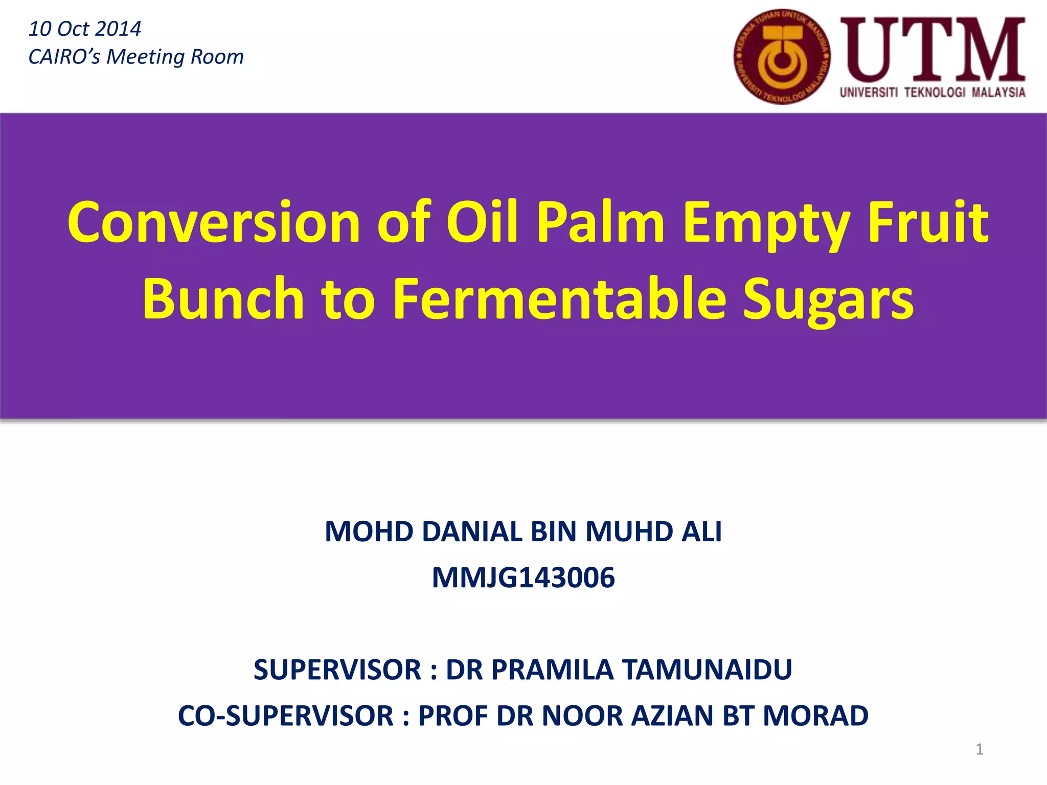 Green Conversion of Oil Palm Empty Fruit Bunch into Fermentable Sugars ...