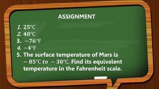 Conversion of Temperature (Degrees to Celsius and Celsius to Degree).pptx
